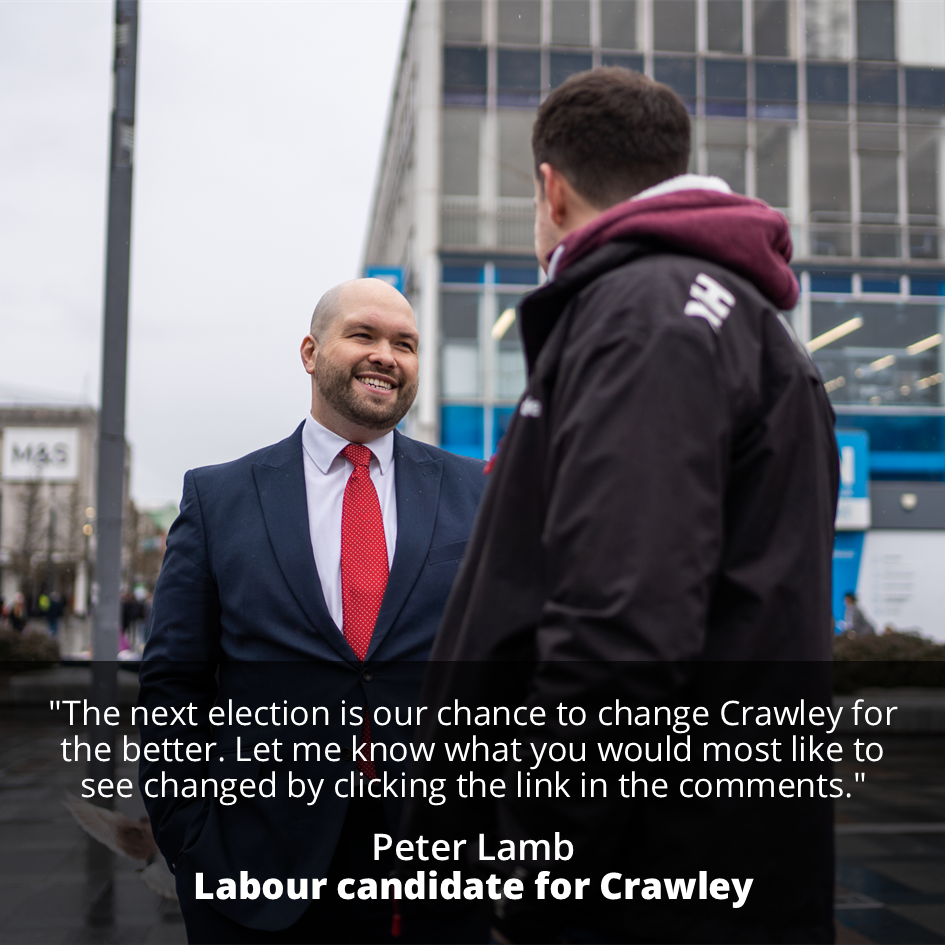 Let me know what matters to you – Peter Lamb for Crawley